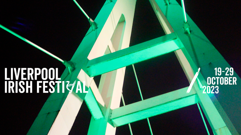 Liverpool Irish Festival 2023 - Uncover Liverpool