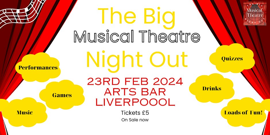 The Big Musical Theatre Night Out - Uncover Liverpool